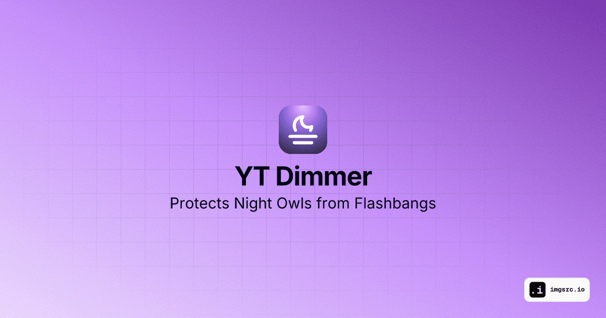 YouTube Video Dimmer – Reduce Bright Flashes | YT Dimmer